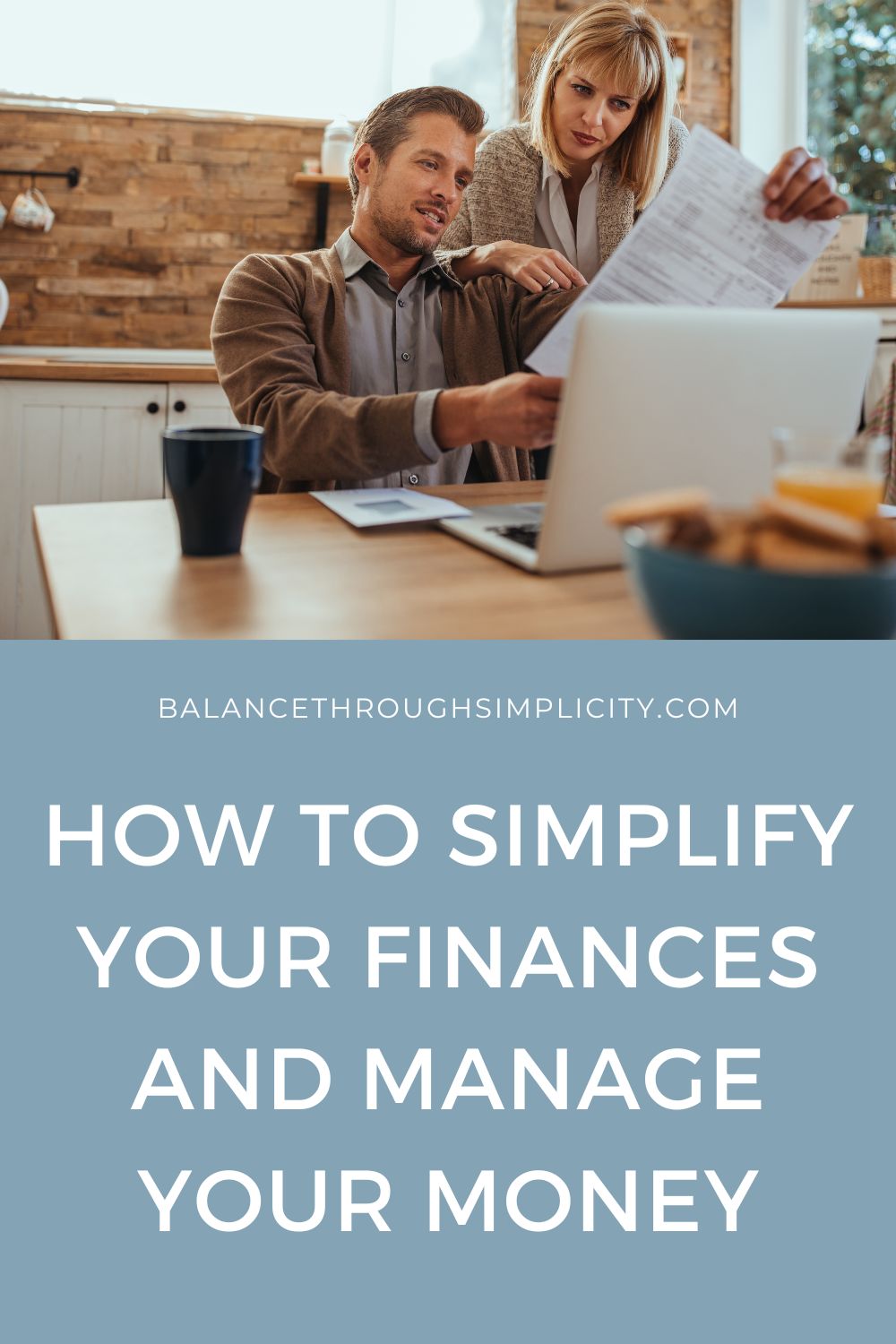 How to Simplify Your Finances (A Simple Guide to Managing Money Without ...