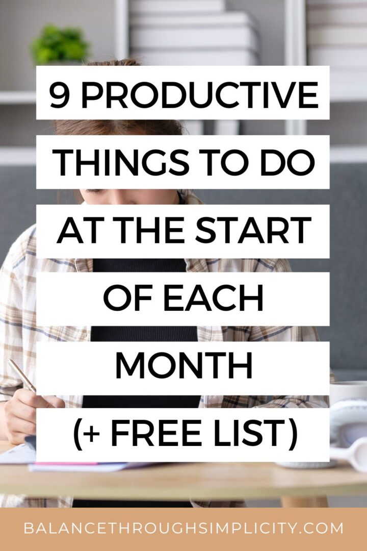 9 Productive Things to Do at the Start of Each Month