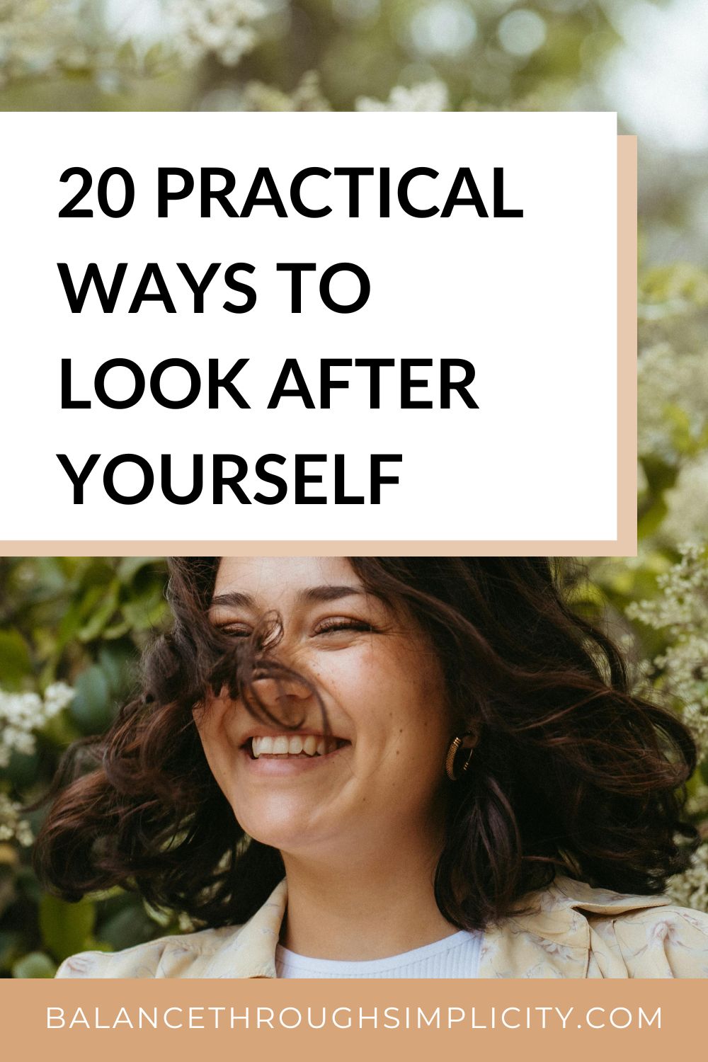 How to Look After Yourself: 20 Simple Self-Care Ideas for Everyday Life