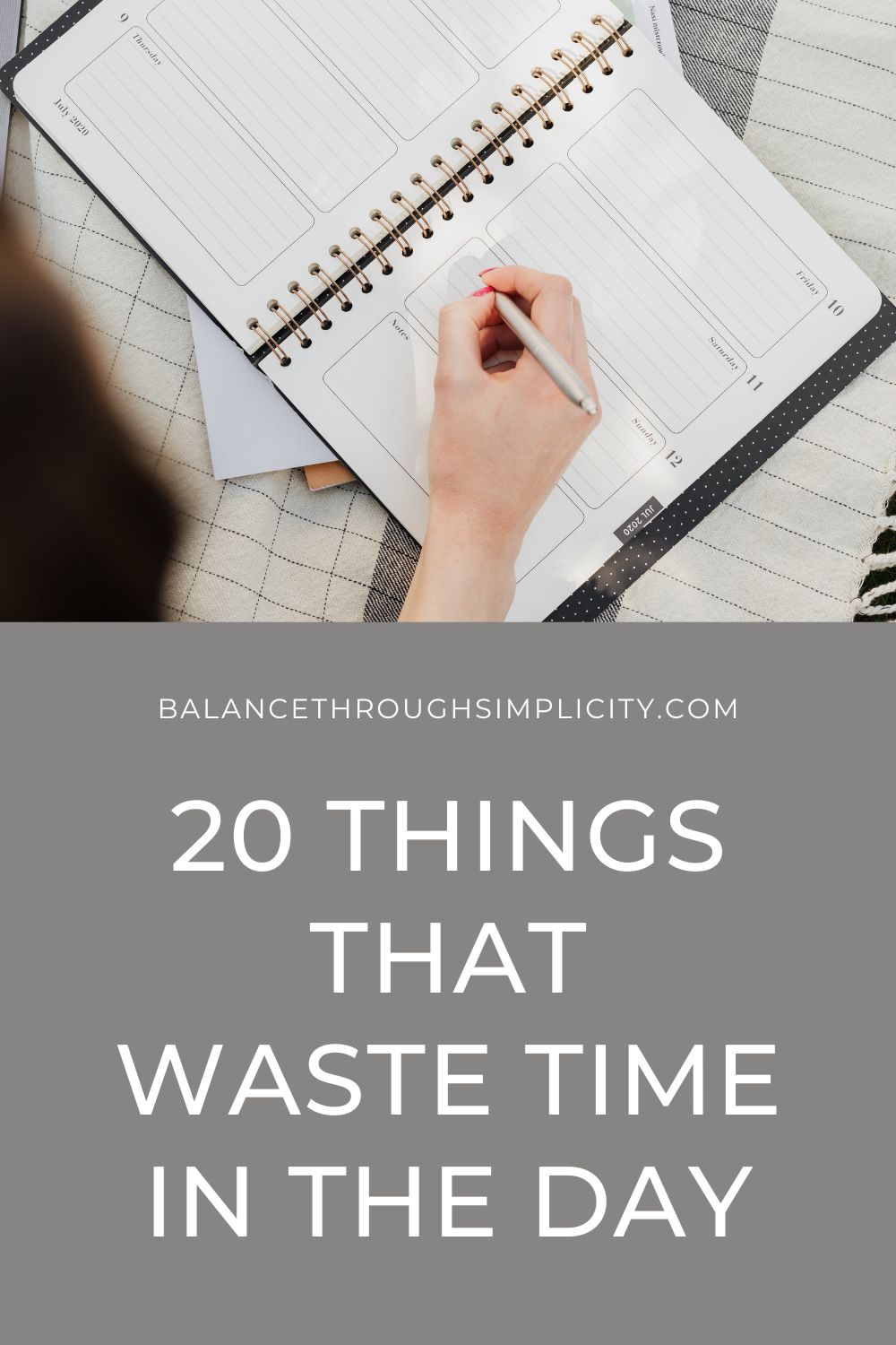 20 Things That Waste Time During The Day