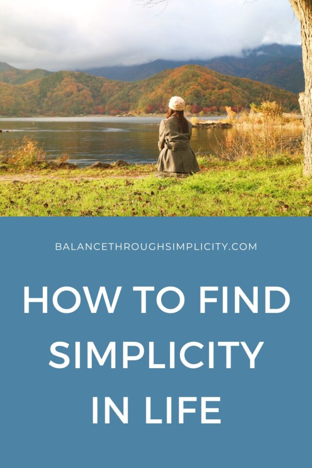 How To Find Simplicity In Life