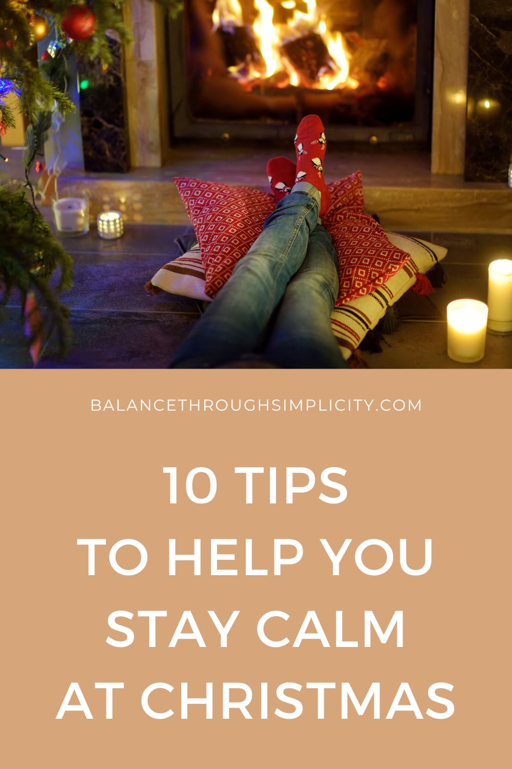 10 Tips to Help You Stay Calm at Christmas