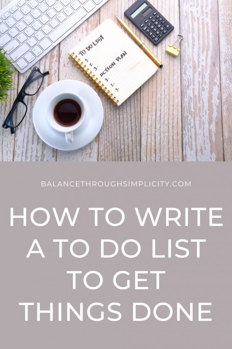 How to Write a To Do List to Get Things Done