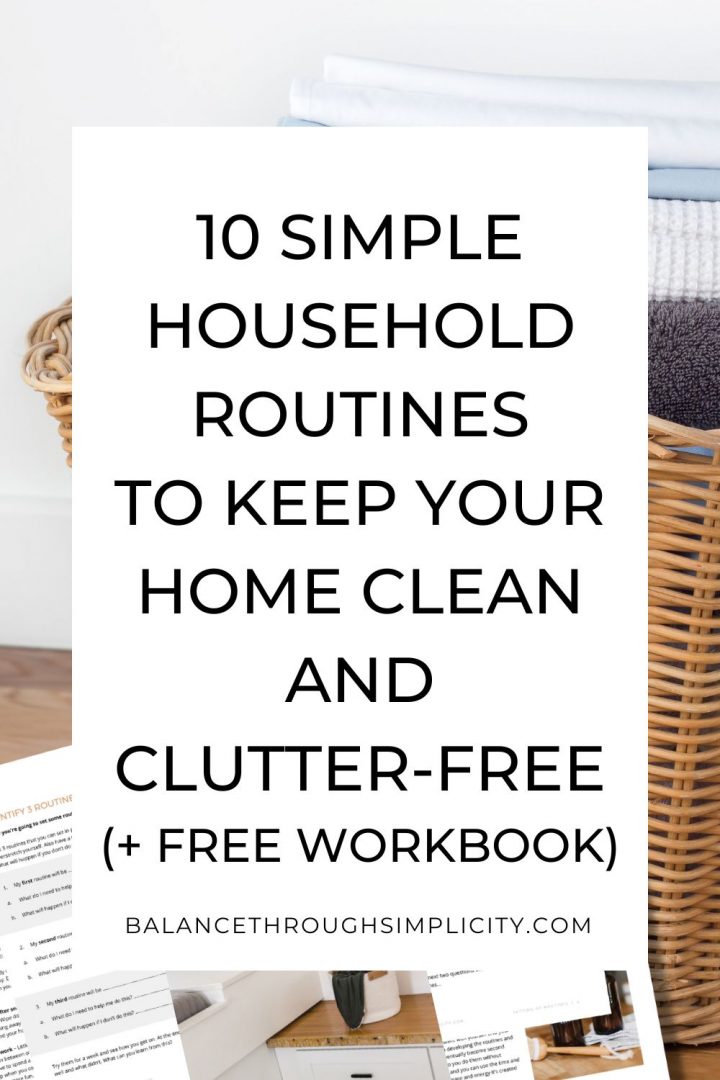 10 Simple Household Routines to Keep Your Home Clean and Clutter-Free