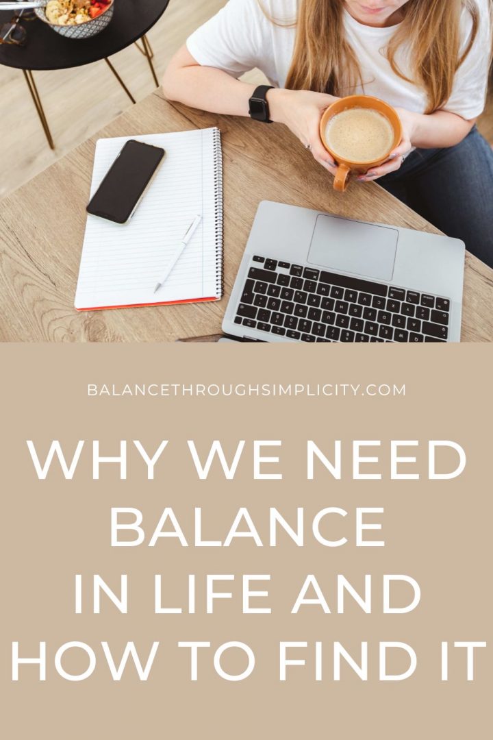 Why We Need Balance in Life (+ How to Find It)