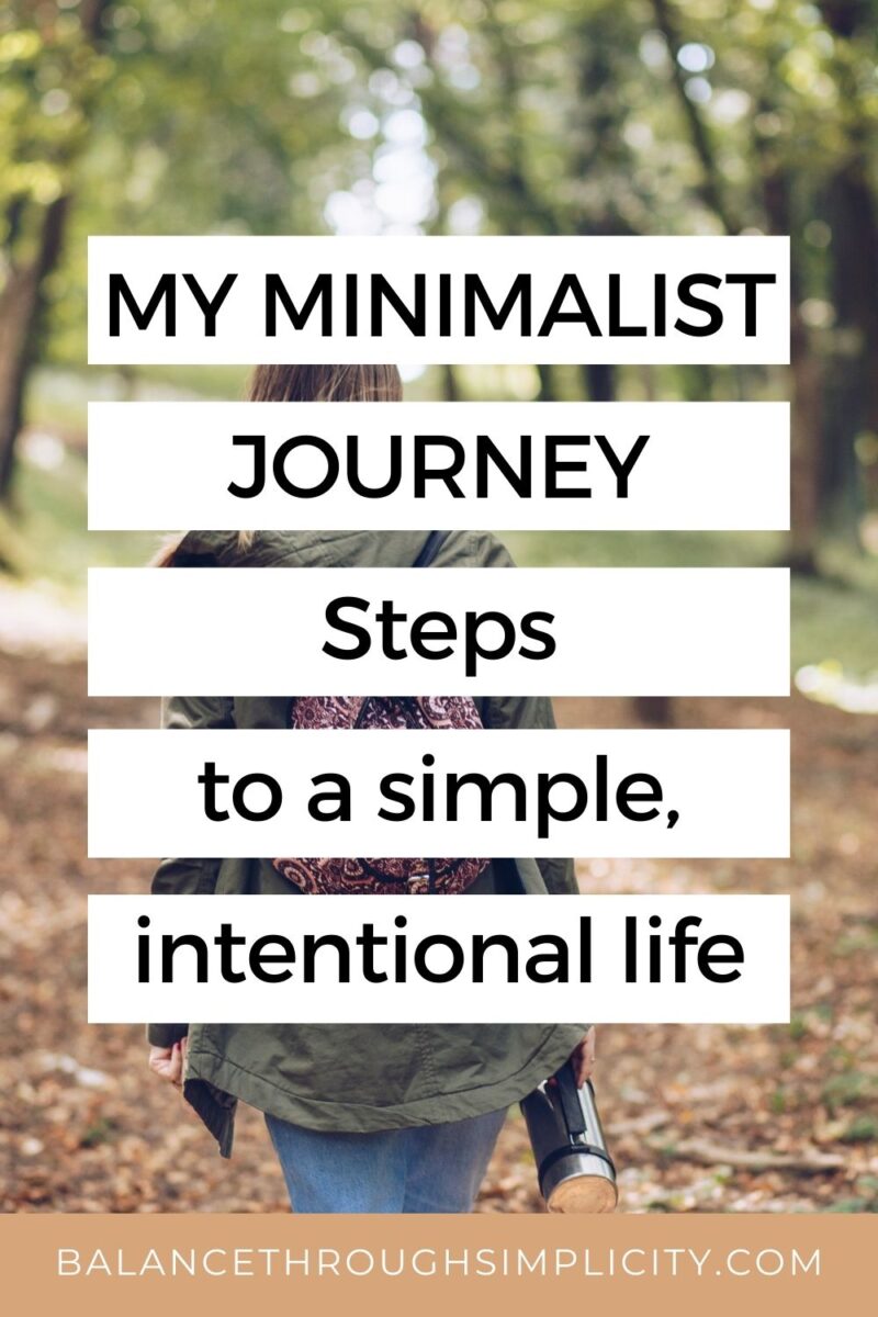 My Minimalist Journey: Steps to a Simple and Intentional Life