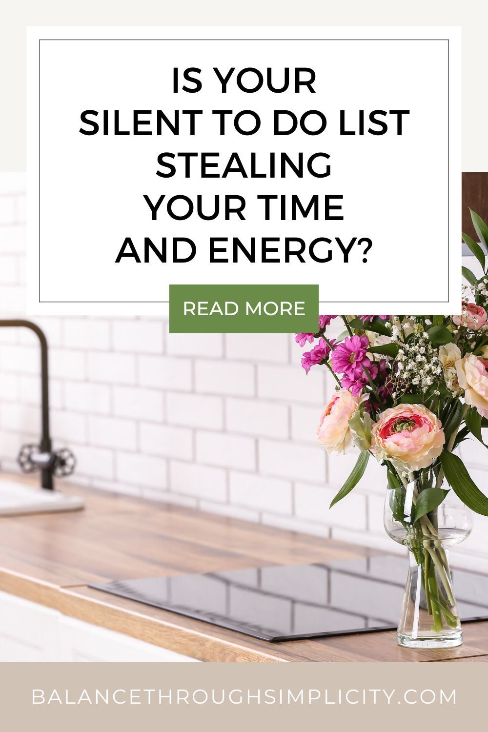Is Your Silent To Do List Stealing Your Time and Energy?