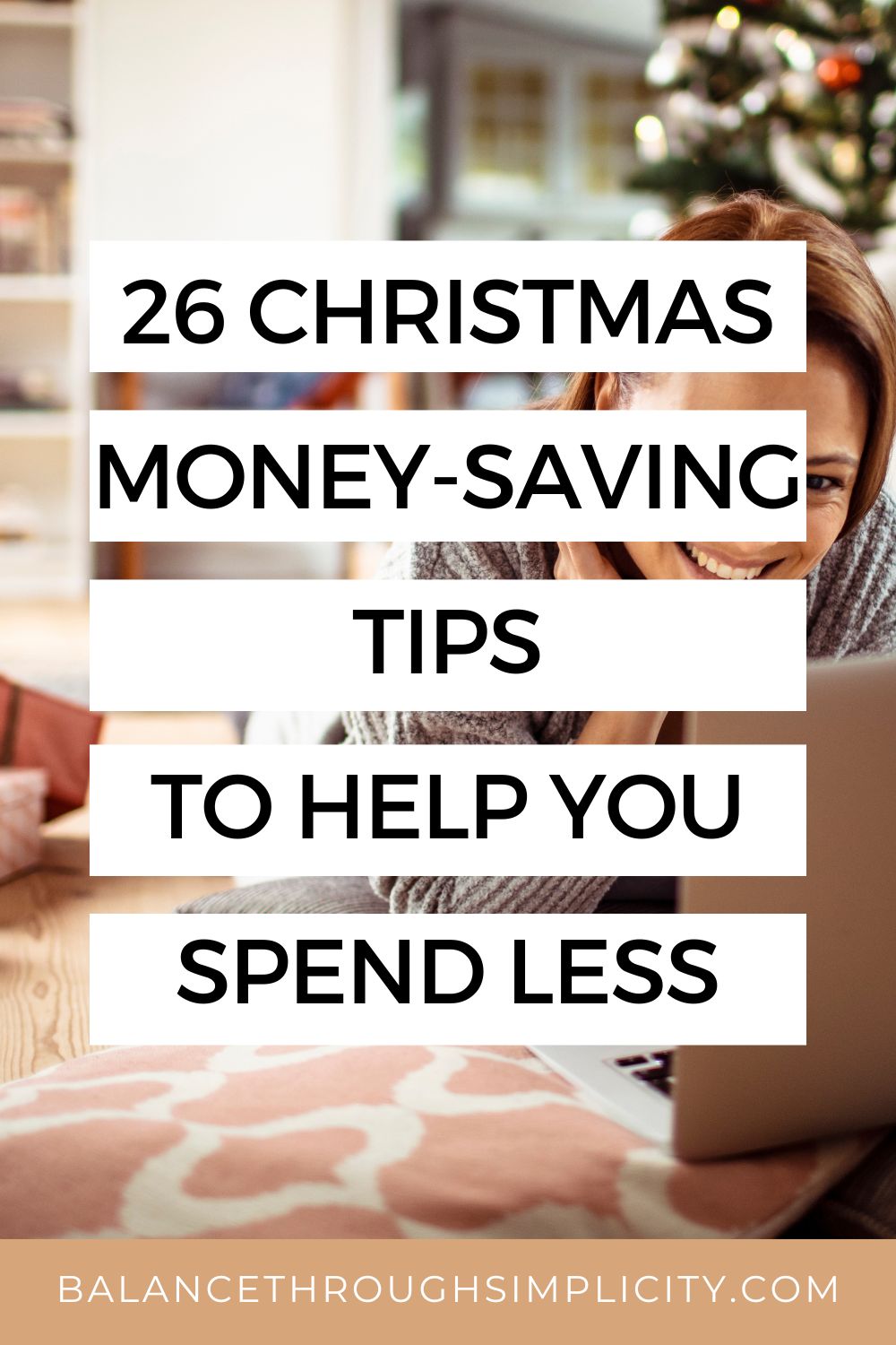 26 Christmas Money-Saving Tips to Help You Stop Overspending