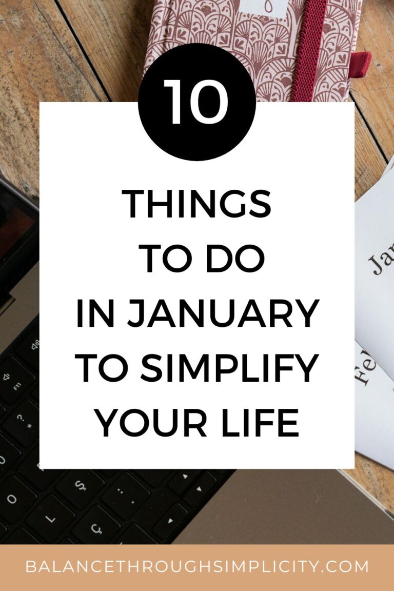 10 Things To Do in January to Simplify Your Life