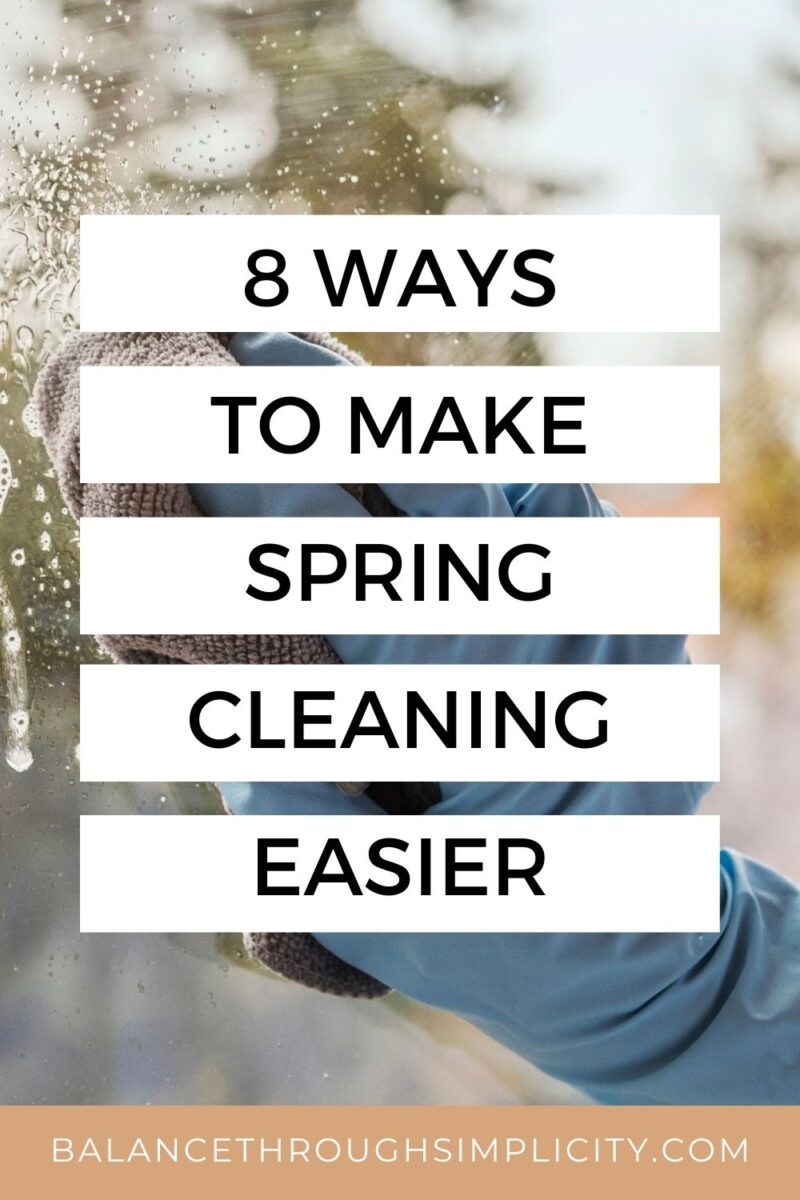 8 Ways to Make Spring Cleaning Easier and Less Overwhelming