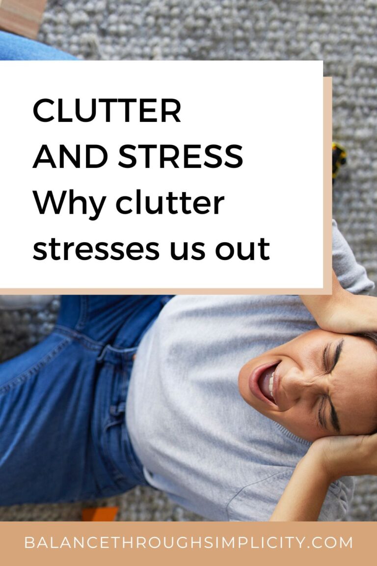 Clutter and Stress: Why Clutter Stresses Us Out