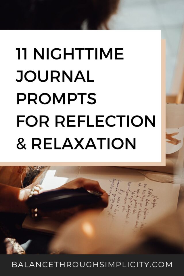 11 Nighttime Journal Prompts for Reflection and Decluttering Your Mind