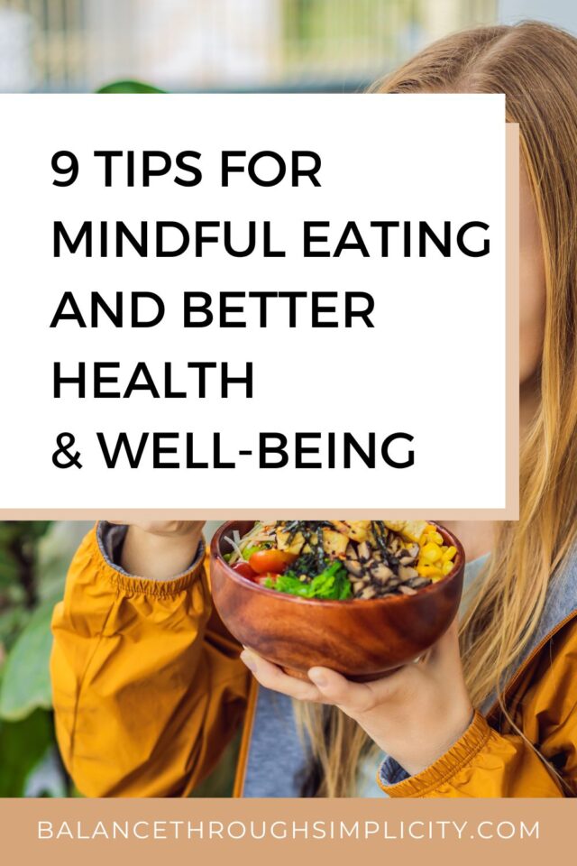 Mindful Eating: Tips for Intentional Eating