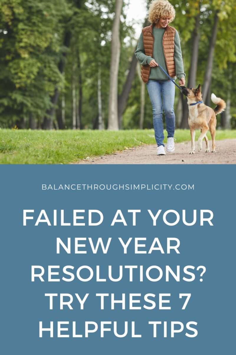 7 Helpful Tips If You've Already Failed Your New Year’s Resolutions