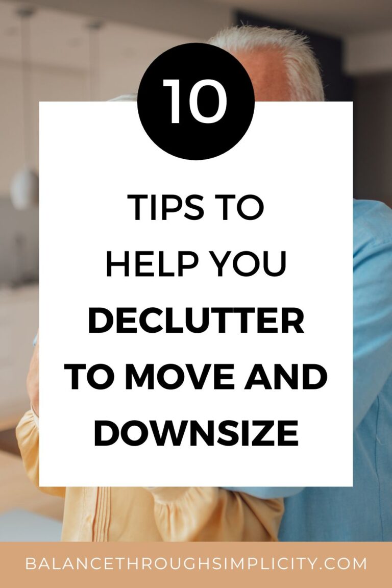 Decluttering to Downsize and Simplifying Your Home for a Smaller Space