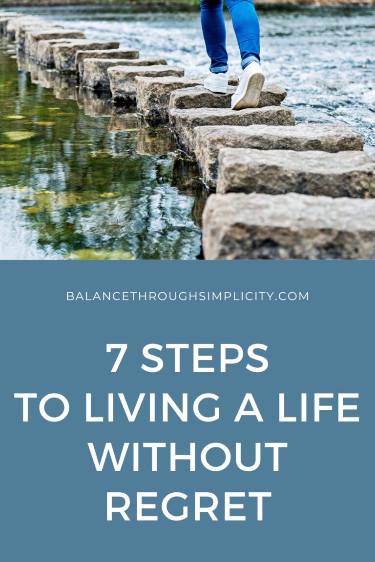 7 Clutter-Free Steps to Living a Life Without Regret