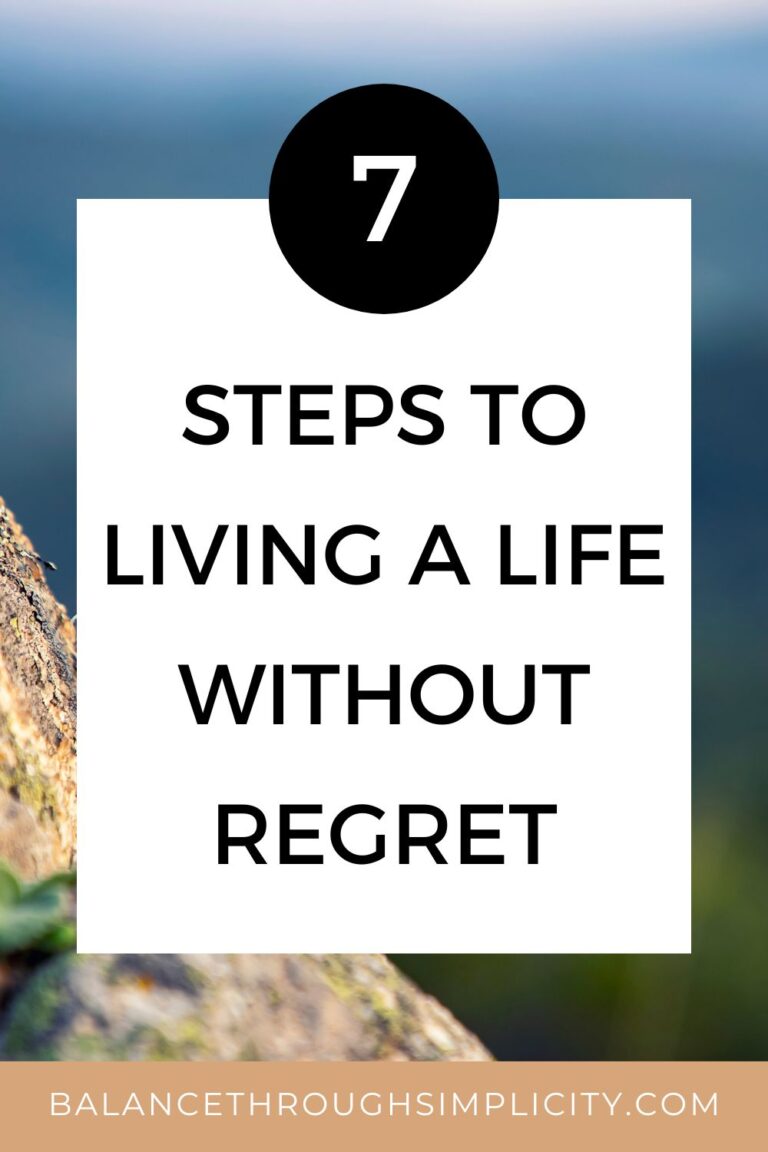 7 Clutter-Free Steps to Living a Life Without Regret
