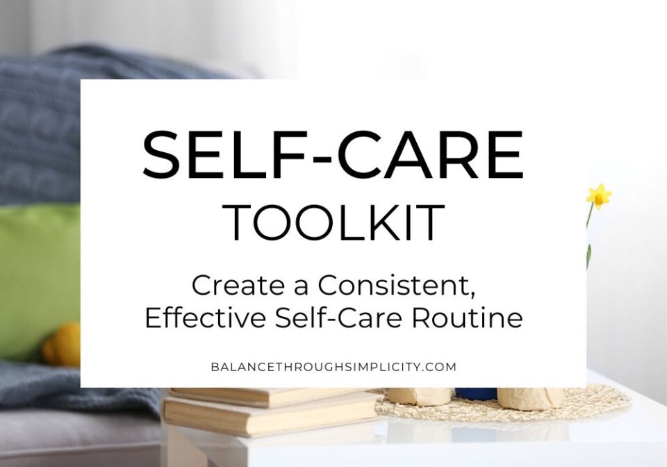 The Ultimate Self-Care Toolkit