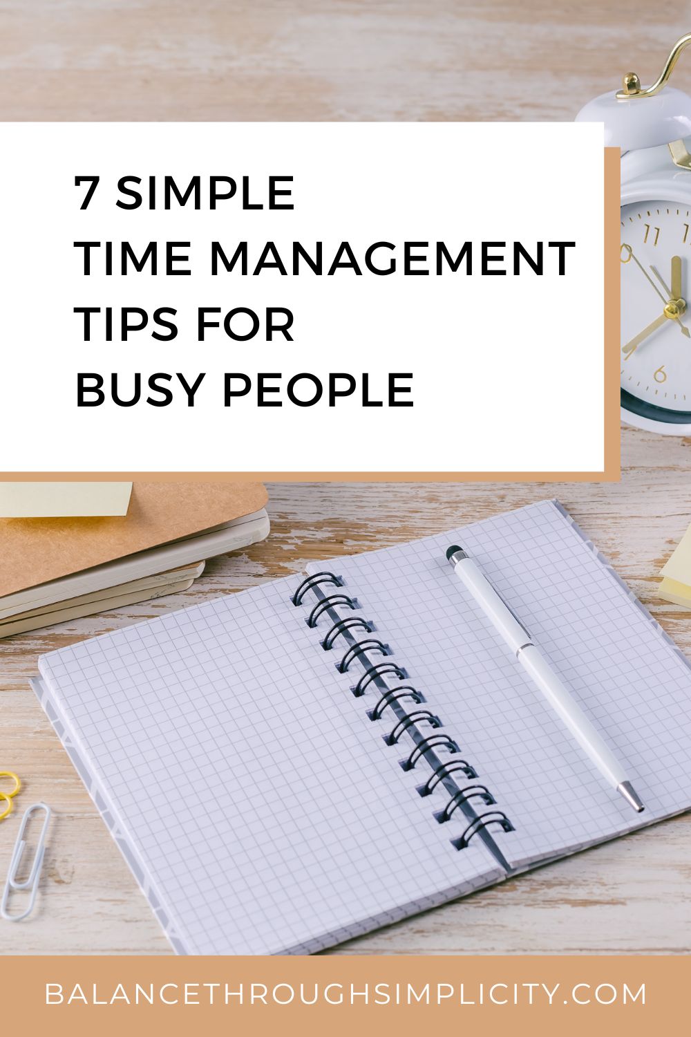 7 Simple Time Management Strategies for Busy People