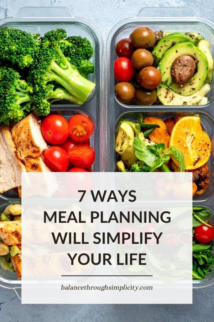 How Meal Planning Simplifies Your Life (7 Simple Benefits That Make a ...