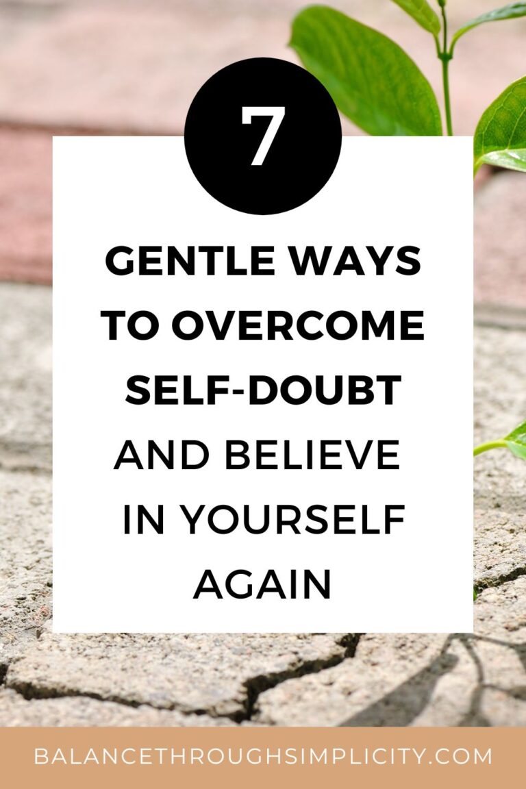 7 Gentle Ways to Overcome the Clutter of Self-Doubt and Believe in ...