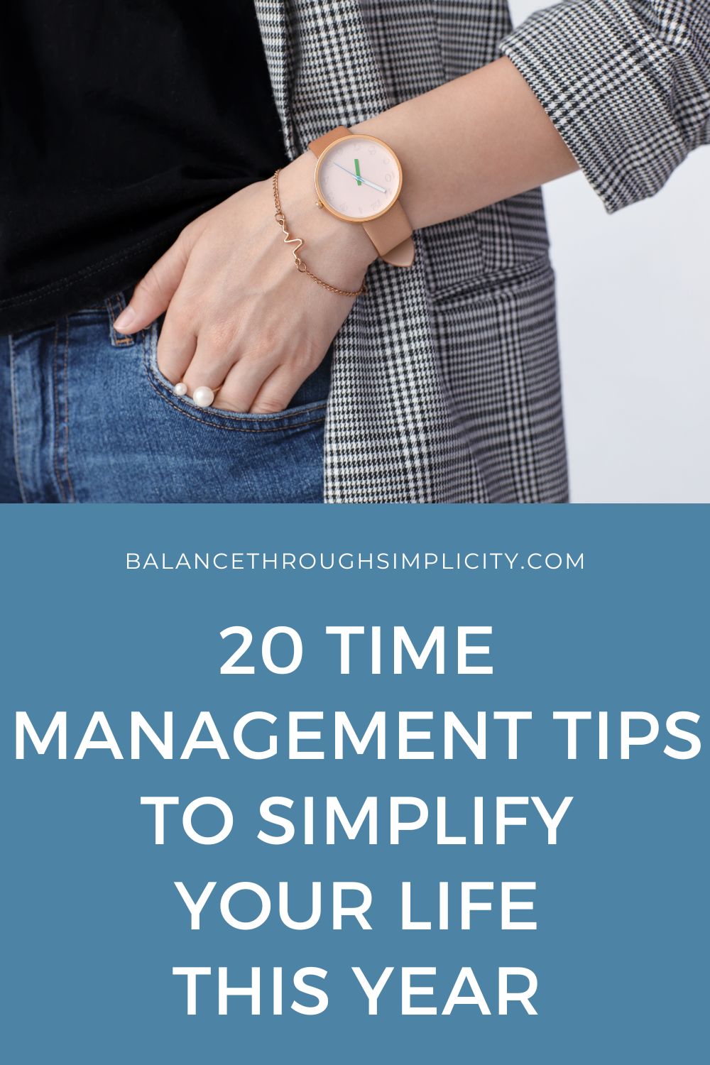20 Time Management Tips to Simplify Your Life in 2026