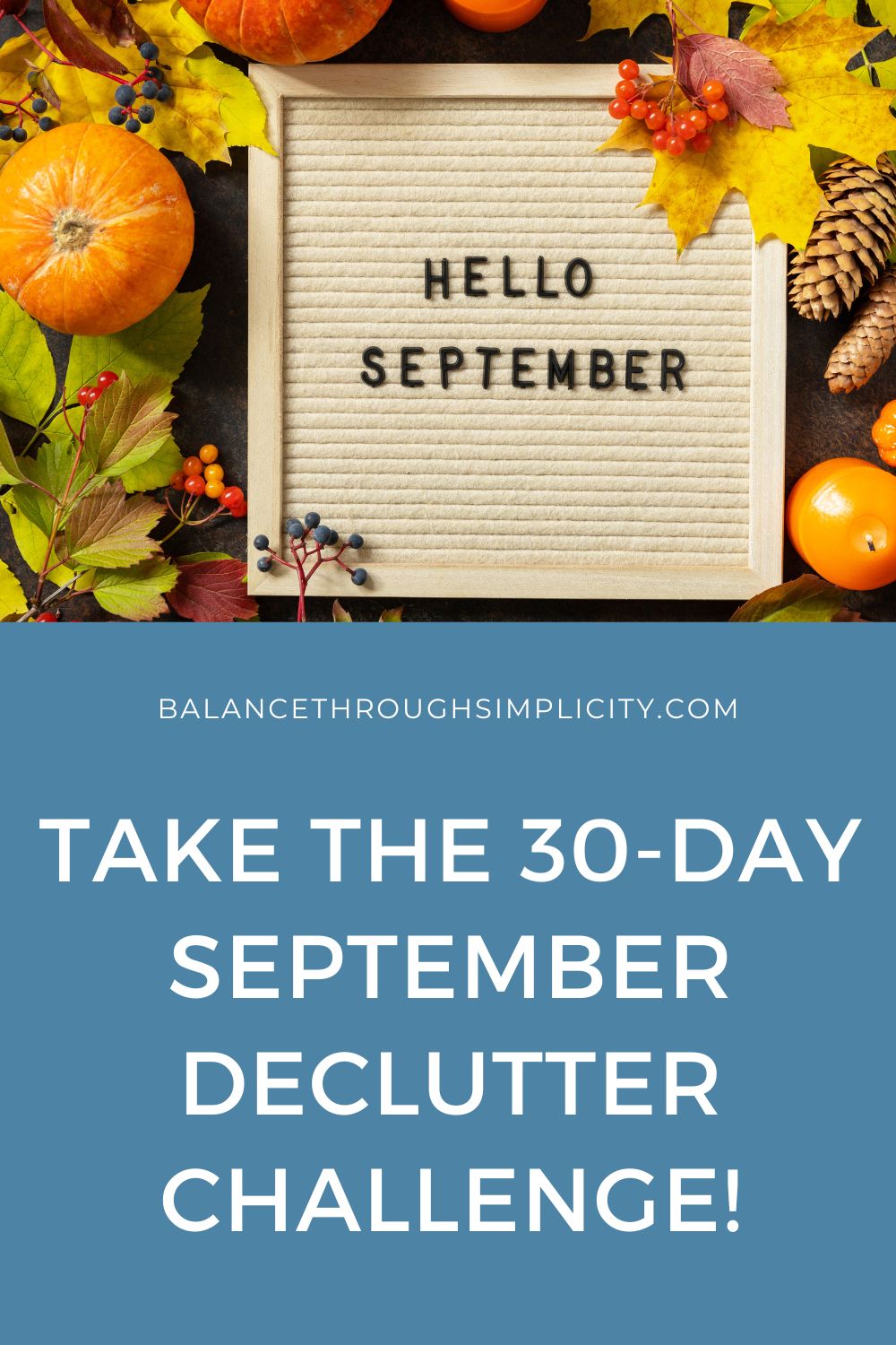 September Declutter Challenge to Get Ready for the Autumn Busy Season