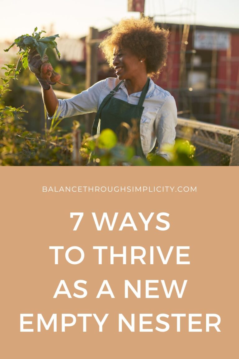 7 Ways to Find Purpose and Enjoyment as a New Empty Nester and Your ...