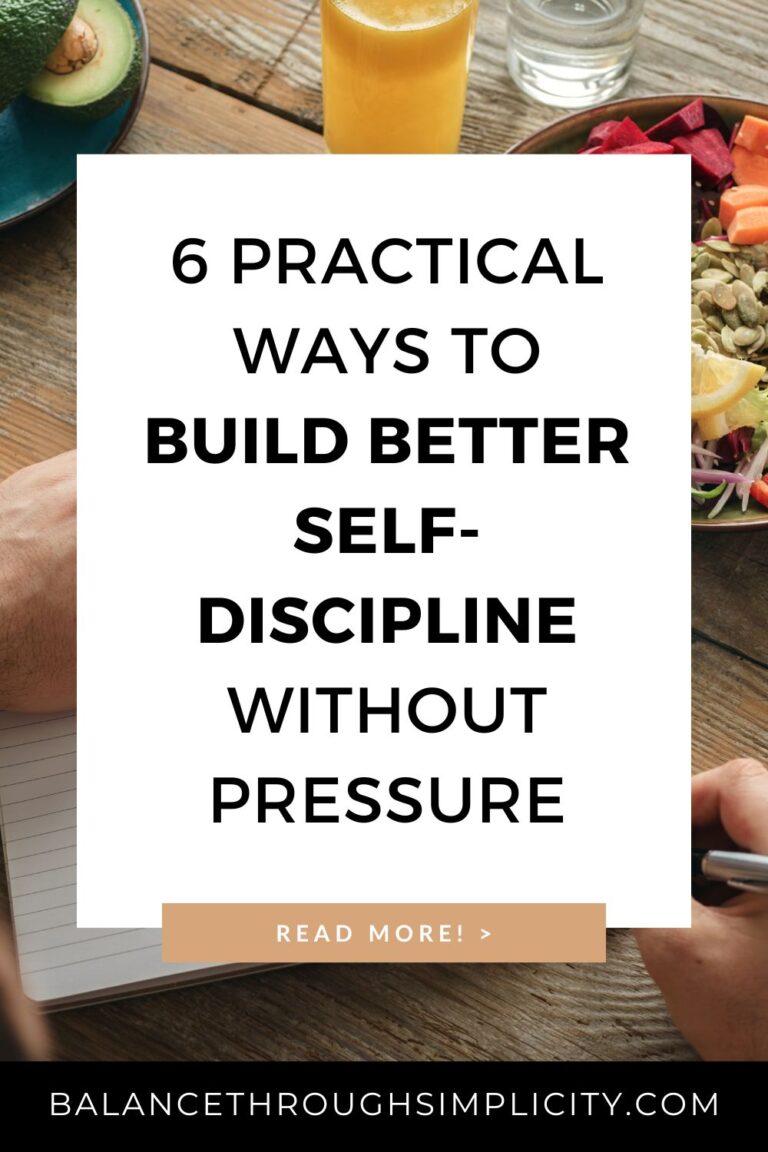 6 Practical Tips to Develop Self-Discipline Without Pressure