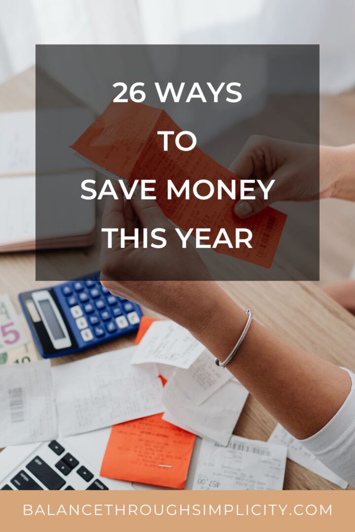 26 Ways to Save Money This Year